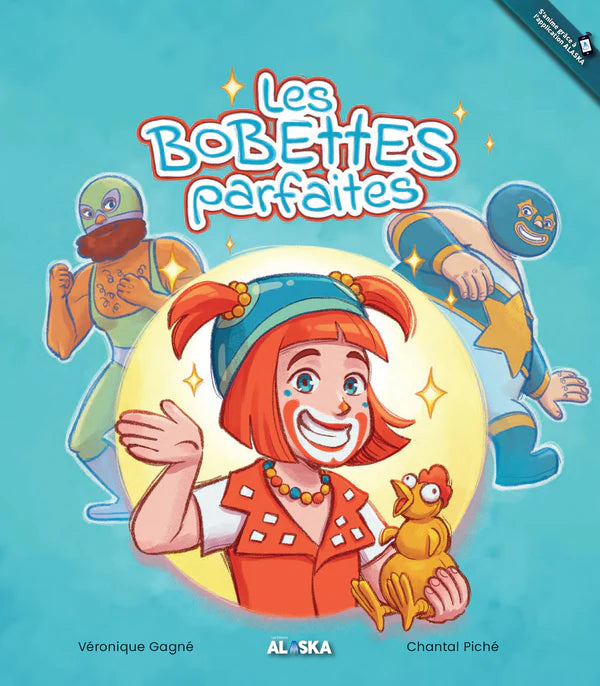 Les bobettes parfaites – Jouer c'est grandir